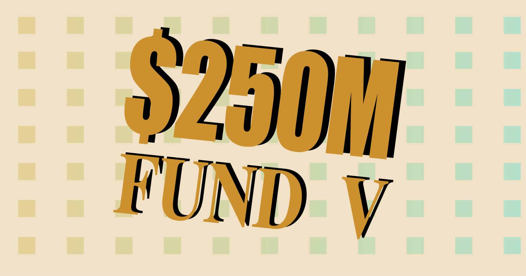 The FIFTH: Announcing $250M Fund | TLV Partners